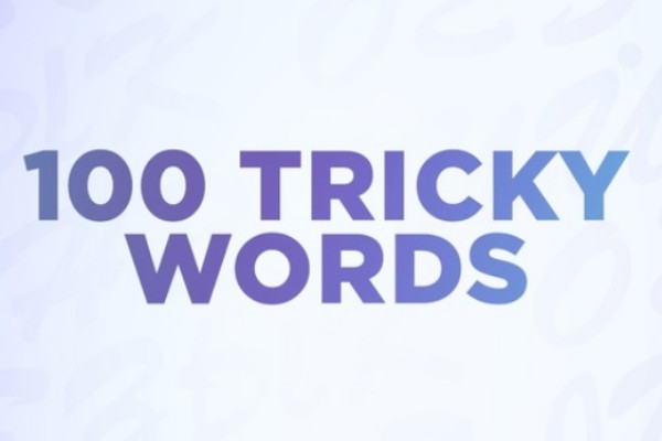 100 TRICKY WORDS